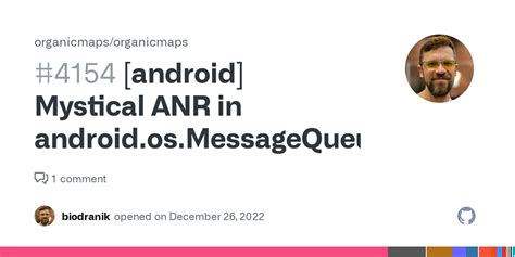 Android Anr · Issue 4154 · Organicmapsorganicmaps · Github