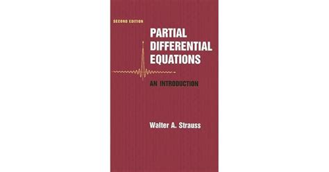 Partial Differential Equations An Introduction By Walter A Strauss