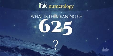 The Meaning Of The Number 625