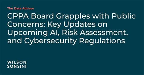 Cppa Board Grapples With Public Concerns Key Updates On Upcoming Ai