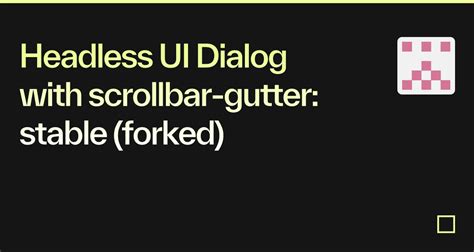 Headless Ui Dialog With Scrollbar Gutter Stable Forked Codesandbox