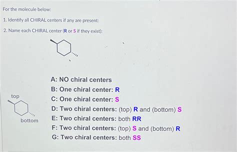 Solved For The Molecule Below Identify All CHIRAL Centers If Chegg