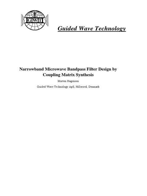 Hagensen3 Narrowband Microwave Bandpass Filter Design By Coupling Matrix Synthesis Pdf