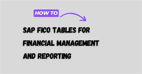 SAP FICO Tables For Financial Management And Reporting Tables In SAP