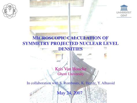Ppt Microscopic Calculation Of Symmetry Projected Nuclear Level