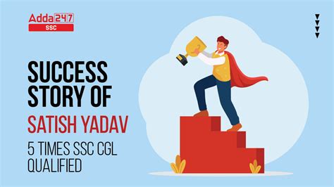 Success Story Of Satish Yadav 5 Times Ssc Cgl Qualified