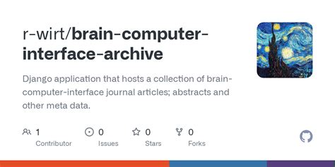 Github R Wirt Brain Computer Interface Archive Django Application That Hosts A Collection Of