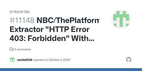 Nbctheplatform Extractor Error 403 Forbidden With Some Videos Unrecognized Drm