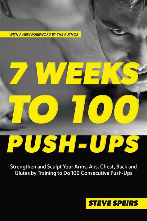 7 Weeks To 100 Push Ups Book Hundred Pushups Program