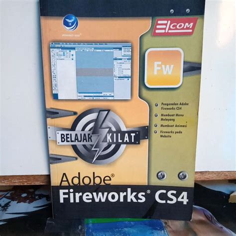 Jual Buku Komputer Adobe Fireworks Cs4 Belajar Kilat Shopee Indonesia