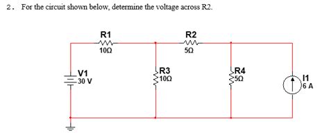 Solved For The Circuit Shown Below Determine The Voltage Chegg Com
