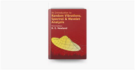 ‎an Introduction To Random Vibrations Spectral And Wavelet Analysis By D E Newland On Apple Books