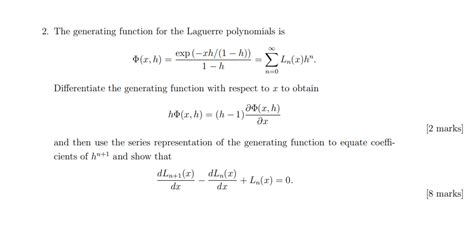Solved 2 The Generating Function For The Laguerre
