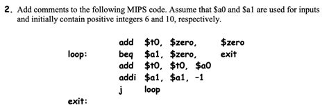 Solved 2 Add Comments To The Following Mips Code Assume