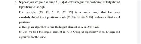 Solved 3 Suppose You Are Given An Array A 1n Of Sorted
