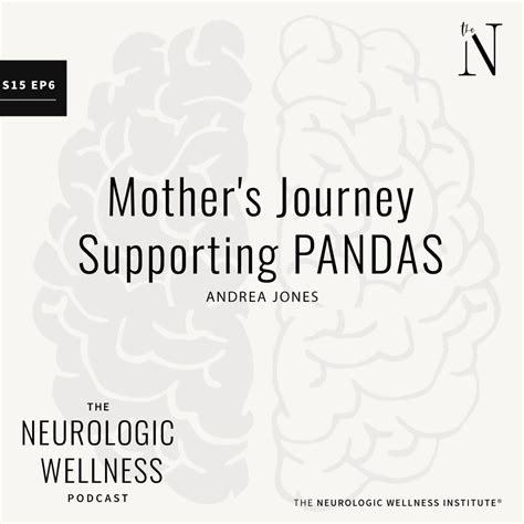 Mothers Journey Supporting Pandas The Neurologic Wellness Institute
