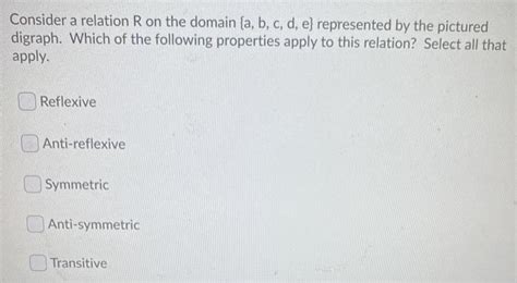 Solved с A е B D Consider A Relation R On The Domain A B