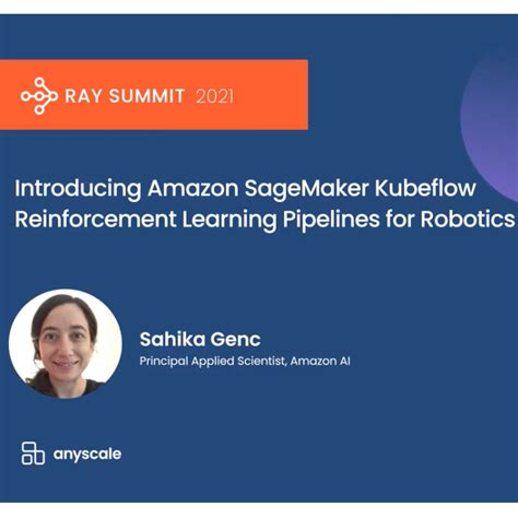 Introducing Amazon Sagemaker Kubeflow Reinforcement Learning Pipelines