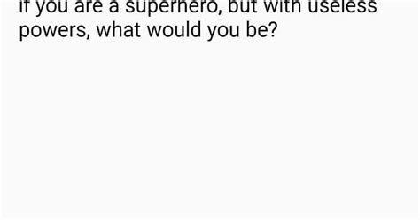 Useless Superpowers Album On Imgur