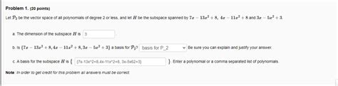 Solved Problem Points Let P Be The Vector Space Of Chegg