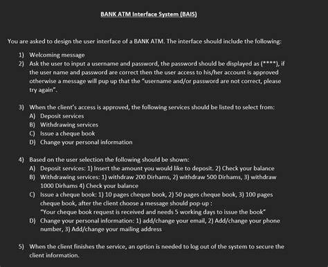 Ou Are Asked To Design The User Interface Of A BANK Chegg Com