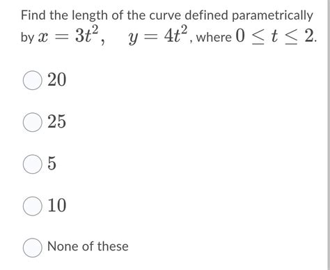 Solved Find The Length Of The Curve Defined Parametrically