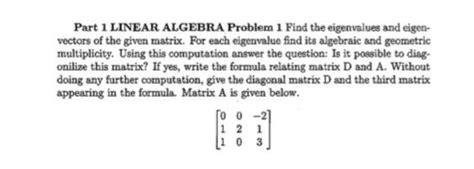 Solved Part LINEAR ALGEBRA Problem Find The Eigenvalues Chegg Com