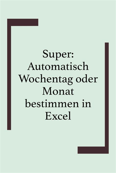 Excel Wochentag Aus Datum Und Heute Artofit