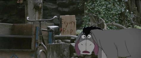 Eeyore Reacts To His Death By Collegeman1998 On Deviantart