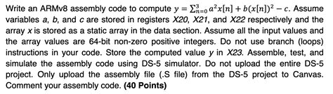 Solved Write An ARMv8 Assembly Code To Compute Chegg Com