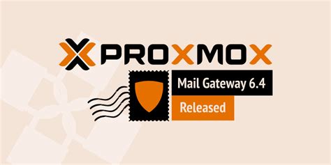 Proxmox Mail Gateway 6 4 Released With Important Improvements