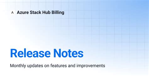 Release Notes Azure Stack Hub Billing