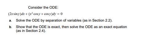 Answered Consider The Ode 2xsiny Dx X² Cosy… Bartleby