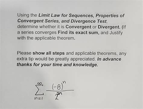 Solved Using The Limit Law For Sequences Properties Of