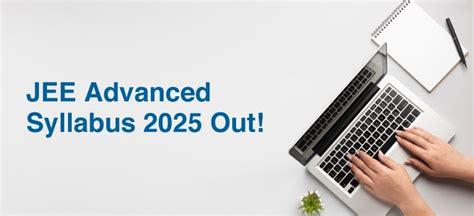 JEE Advanced Syllabus 2025 Understand Syllabus Exam Pattern