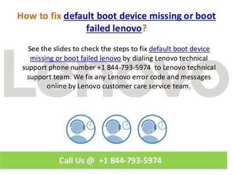 How To Fix Default Boot Device Missing Or Boot Failed Lenovo Call Us 1 844 793 5974