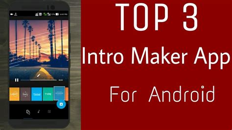 Best Intro Maker Apps For Android Free Top Gadget Flicks YouTube