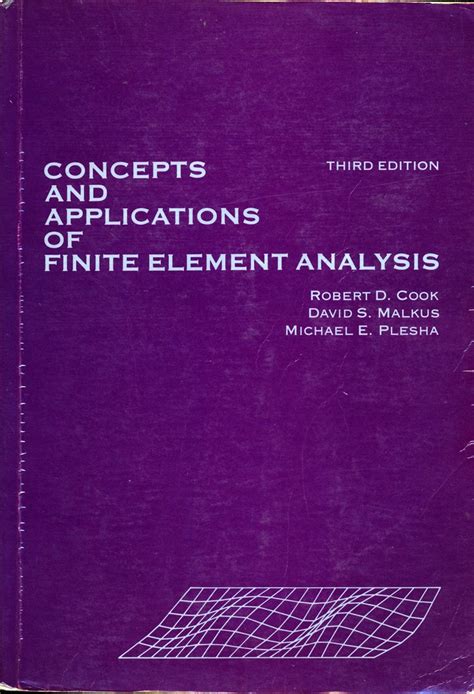 Concepts And Applications Of Finite Element Analysis 3rd Edition By