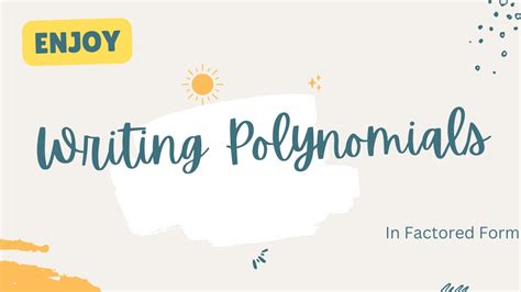 Writing Polynomial Equations In Factored Form YouTube