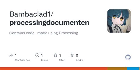 GitHub Bambaclad Processingdocumenten Contains Code I Made Using Processing