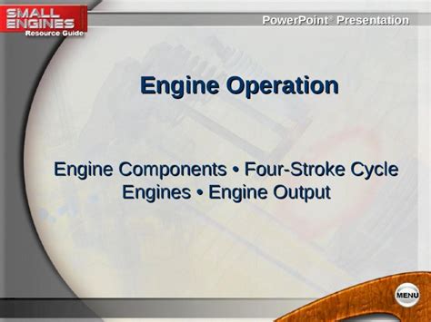 PPT PowerPoint Presentation Engine Operation Engine Components Four Stroke Cycle Engines