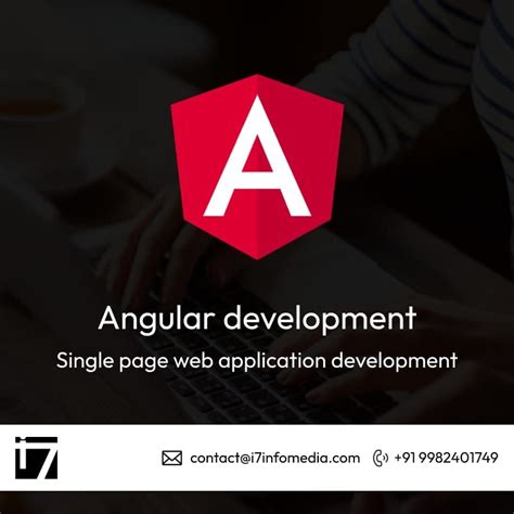 Angular Framework Applications Scalability Costeffective Development I7 Infomedia Llp