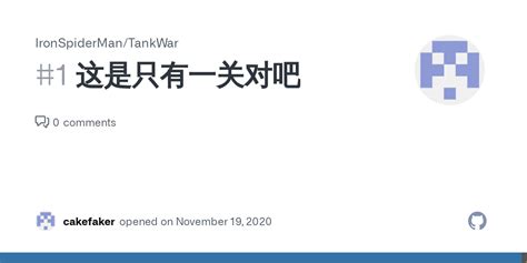 Issue Ironspiderman Tankwar Github