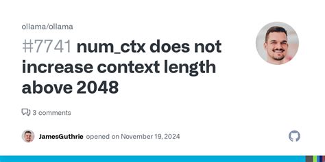 Numctx Does Not Increase Context Length Above 2048 · Issue 7741