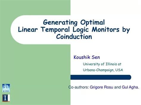 Ppt Generating Optimal Linear Temporal Logic Monitors By Coinduction
