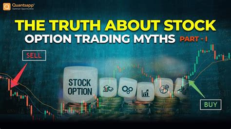The Truth About Stock Option Trading Myths Part I Youtube