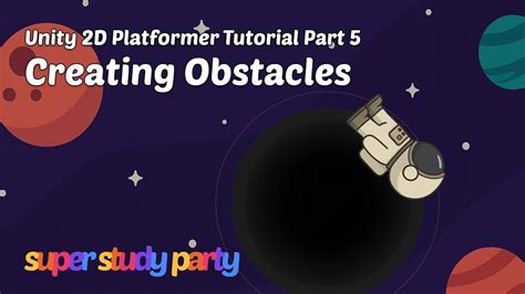 Unity 2d Platformer Tutorial Creating Obstacles Level Design Basics