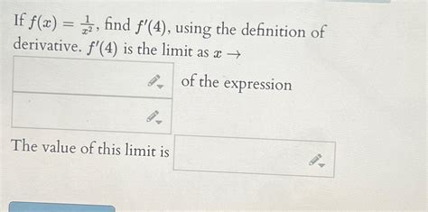 solved if f x 1x2 ﻿find f 4 ﻿using the definition of