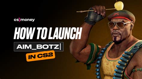 How To Download And Launch Aim Botz Map In CS2 Ultimate Guide