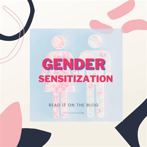 How Gender Sensitization Affects Our Society Posh Trainer